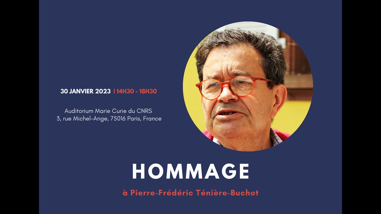 Hommage à Pierre-Frédéric Ténière-Buchot au CNRS - Think Tank Resources